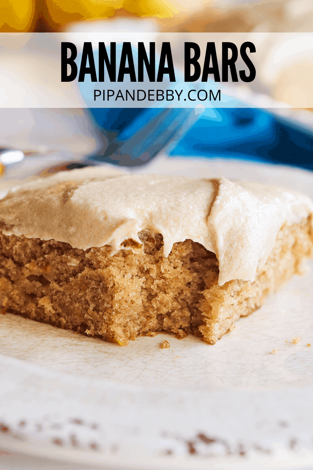 Banana Bars - The Best Way to Use Up Bananas - Pip and Ebby