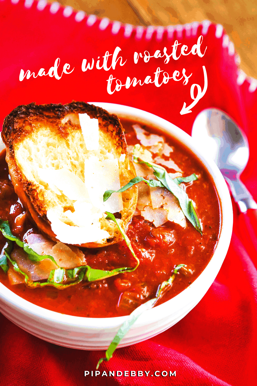 Roasted Tomato Soup Recipe - THE BEST! - Pip and Ebby