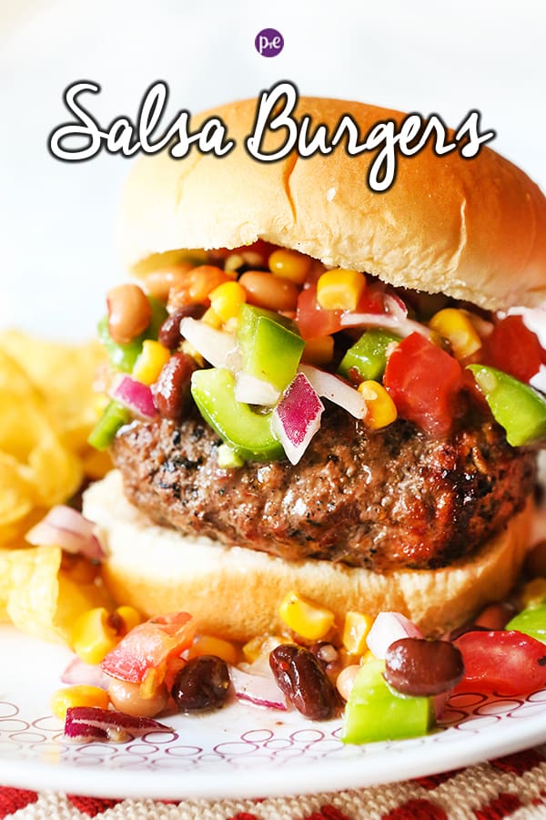 Enjoy A Juicy Grilled Salsa Burger - Pip and Ebby